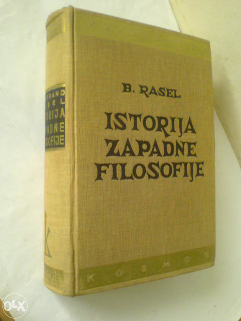 Bertrand Rasel: Istorija zapadne filozofije - Stručne - OLX.ba