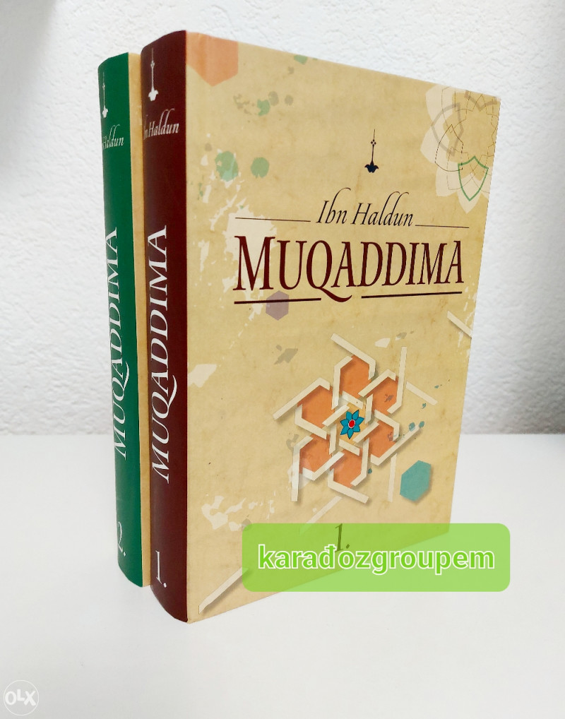 Ibn Haldun - Mukadima 1-2 - Mukaddima - Religijske - OLX.ba