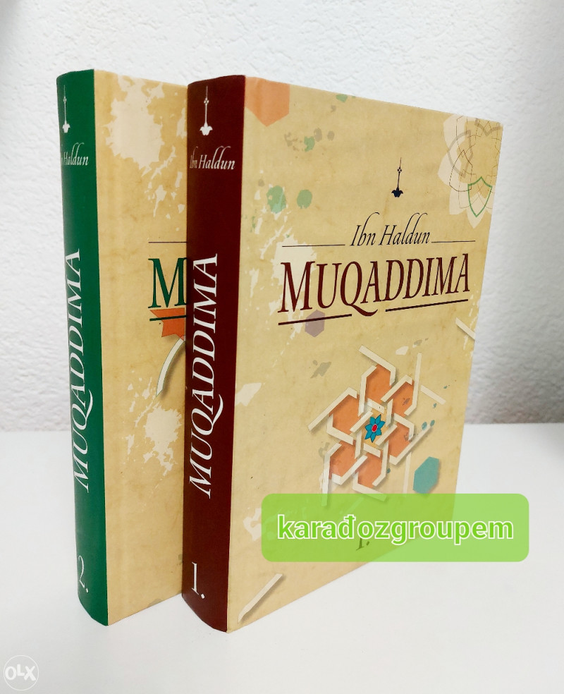 Ibn Haldun - Mukadima 1-2 - Mukaddima - Religijske - OLX.ba