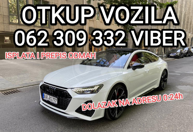 OTKUP VOZILA AUTA AUTOMOBILA SVIH VRSTA Tel:062 309 332 - Automobili ...