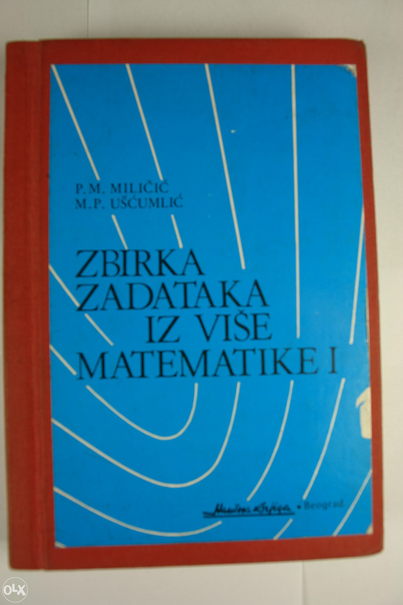 lot 17 knjiga Matematika , zbirke , log tablice algebra - Fakultet - OLX.ba