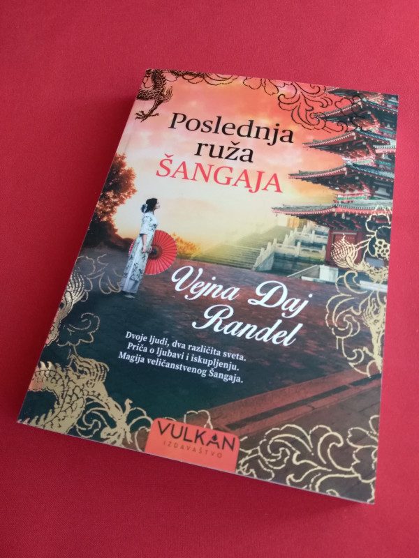 Poslednja ruža Šangaja, Vejna Daj Randel - Beletristika - OLX.ba