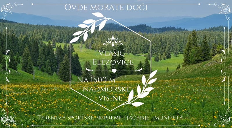 PRODA.KOLIBA VLASIC ELEZOVICE,ZEMLJA,PARCELE,VIKENDICA - Vikendice - OLX.ba