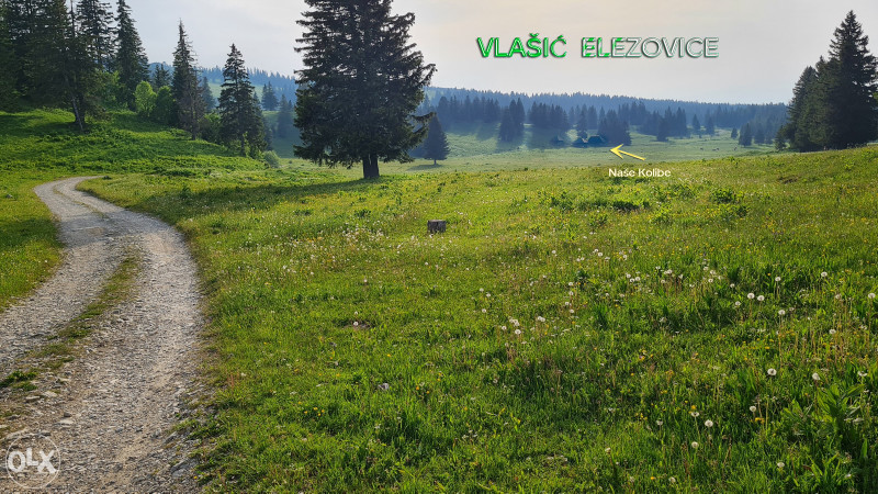 PRODA.KOLIBA VLASIC ELEZOVICE,ZEMLJA,PARCELE,VIKENDICA - Vikendice - OLX.ba