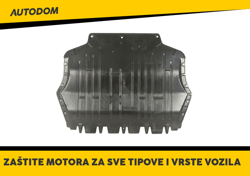 Zaštita motora za sve tipove vozila - AUTODOM - Poklopci/Zaštite motora ...